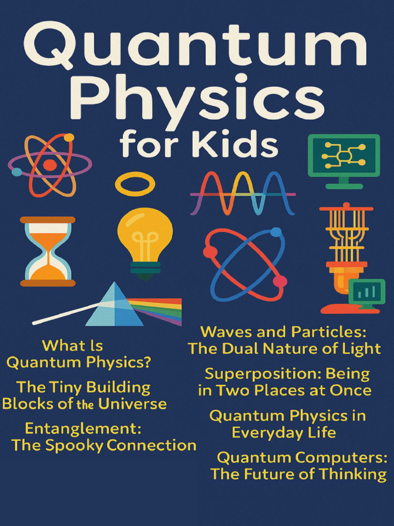 Quantum Physics For Kids (Unknown) (Z-Library) | PDF | Atoms | Quantum ...