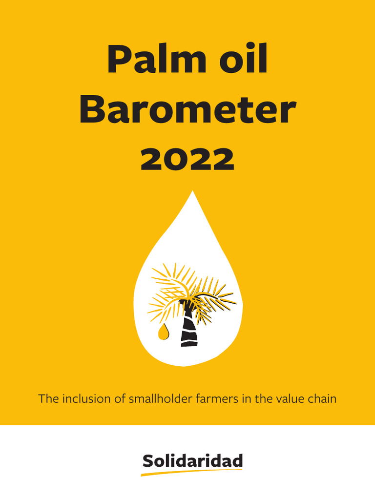 Palm-Oil-Barometer-2022_solidaridad | PDF | Palm Oil | Smallholding