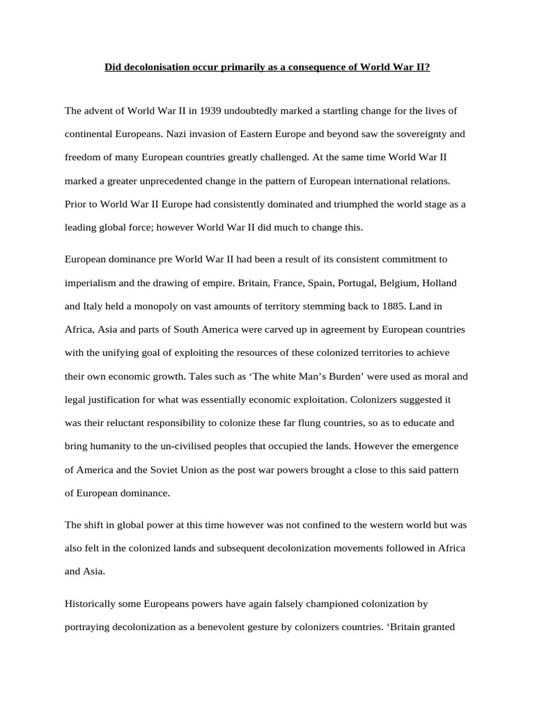 Did Decolonisation Occur Primarily As A Consequence of World War II ...