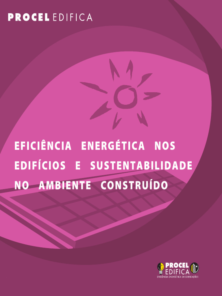 Guia Procel Edifica Eficiência Energética Nos Edifícios e Sustentabilidade No Ambiente ...