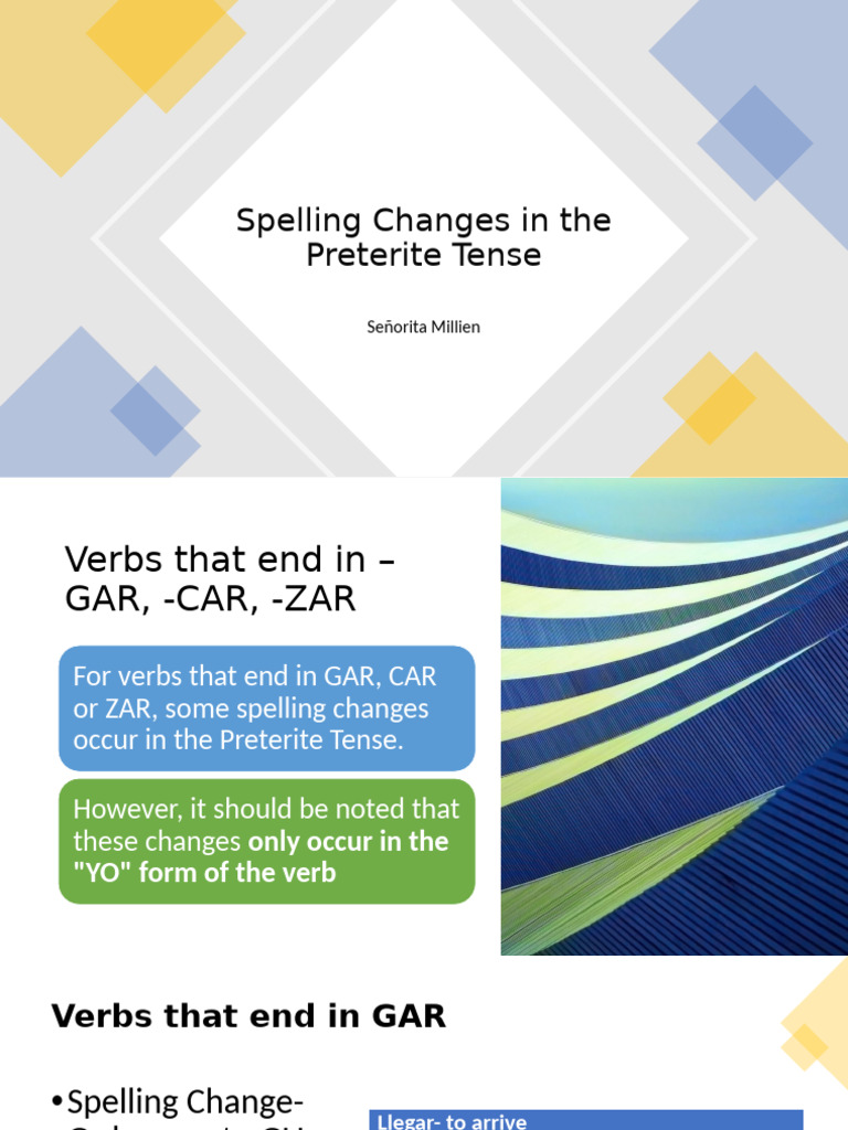 Preterite Tense Spelling Changes and Irregular Verbs | PDF