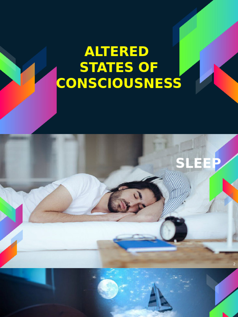 Altered State of Consciousness | PDF | Sleep | Psychoactive Drugs