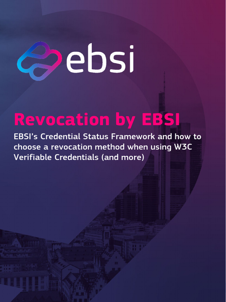 (EBSI) - (Revocation Whitepaper) - (V1.0) | PDF | Credential | Privacy