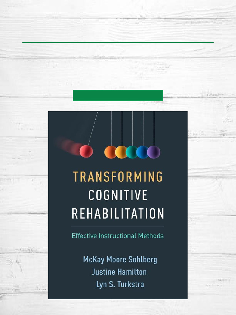 Most Wanted Transforming Cognitive Rehabilitation Effective Instructional Methods Exclusive ...