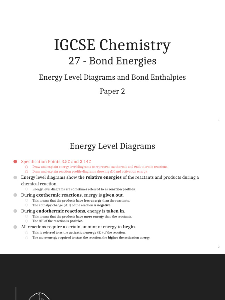 IGCSE Chemistry Lecture 27 - Bond Energies | PDF | Chemical Reactions ...