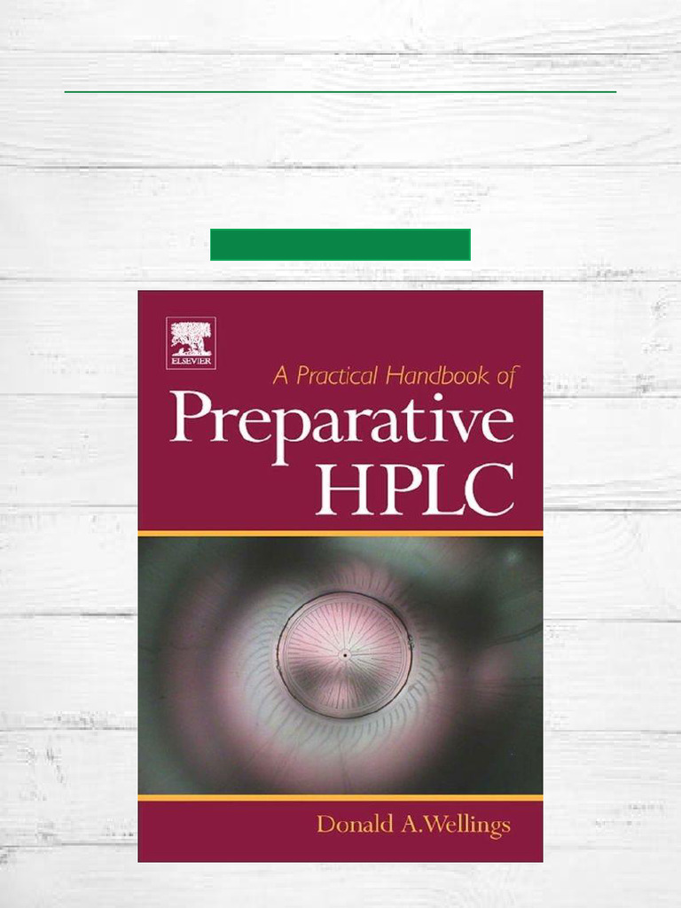 Hurry Download A Practical Handbook of Preparative HPLC Chapter-by ...