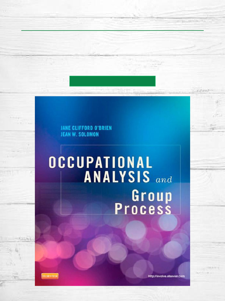 Currently Hot Occupational Analysis and Group Process Unlimited Ebook ...