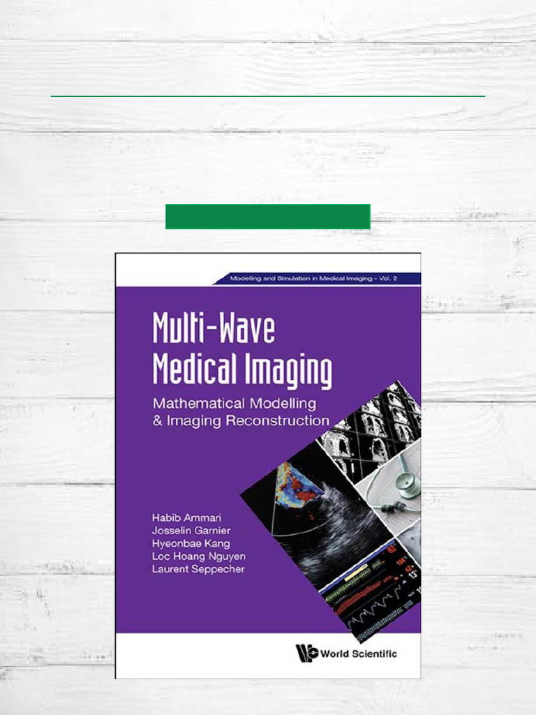 Get MULTI WAVE MEDICAL IMAGING Mathematical Modelling & Imaging ...