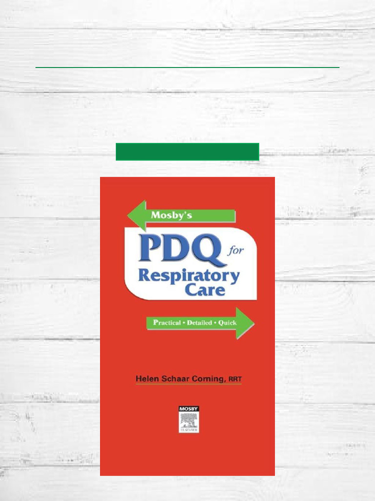 Top Ranking Mosby's PDQ For Respiratory Care Revised Reprint, 2nd ...