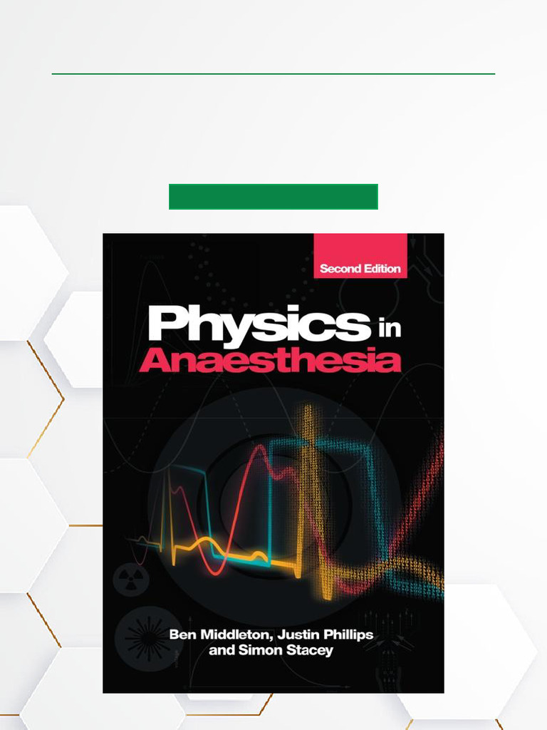 Free Download Physics in Anaesthesia - 2nd Edition Multiformat Download | PDF | Gases | Breathing