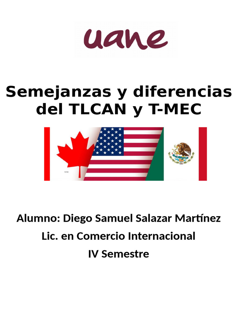 Semejanzas y Diferencias TLCAN-TMEC | PDF | Tratado de Libre Comercio Norteamericano | Arancel