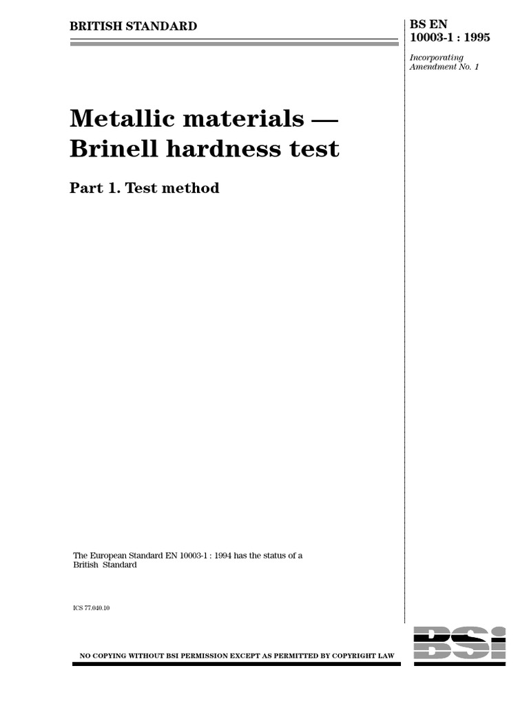 BS EN 10003-1 (1995) Metallic Materials - Brinell Hardness Test - Part1 ...