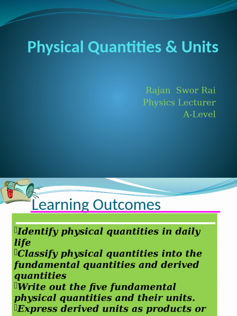 Physical Quantities & Units | PDF | Quantity | Physical Quantities