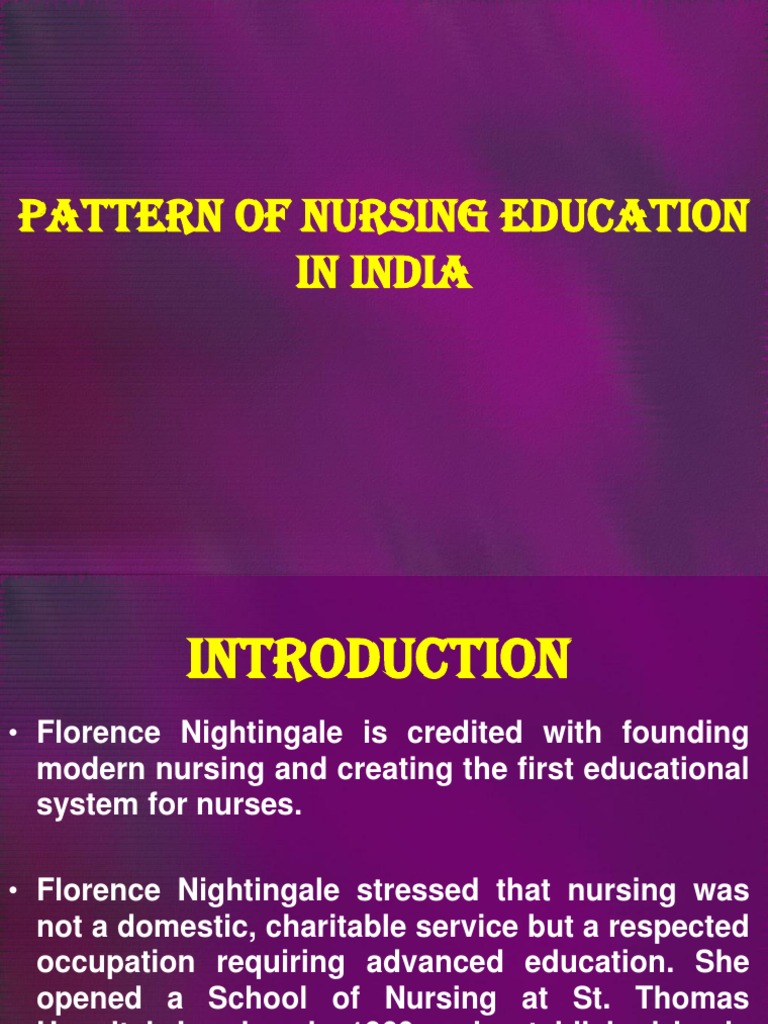 Pattern of Nursing Education in India | Nursing | Hospital