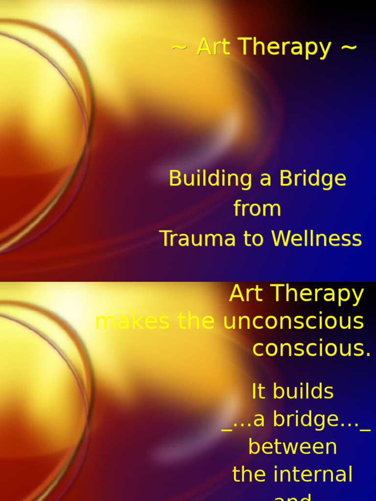 Art Therapy for Trauma Recovery | PDF | Art Therapy | Psychological Trauma