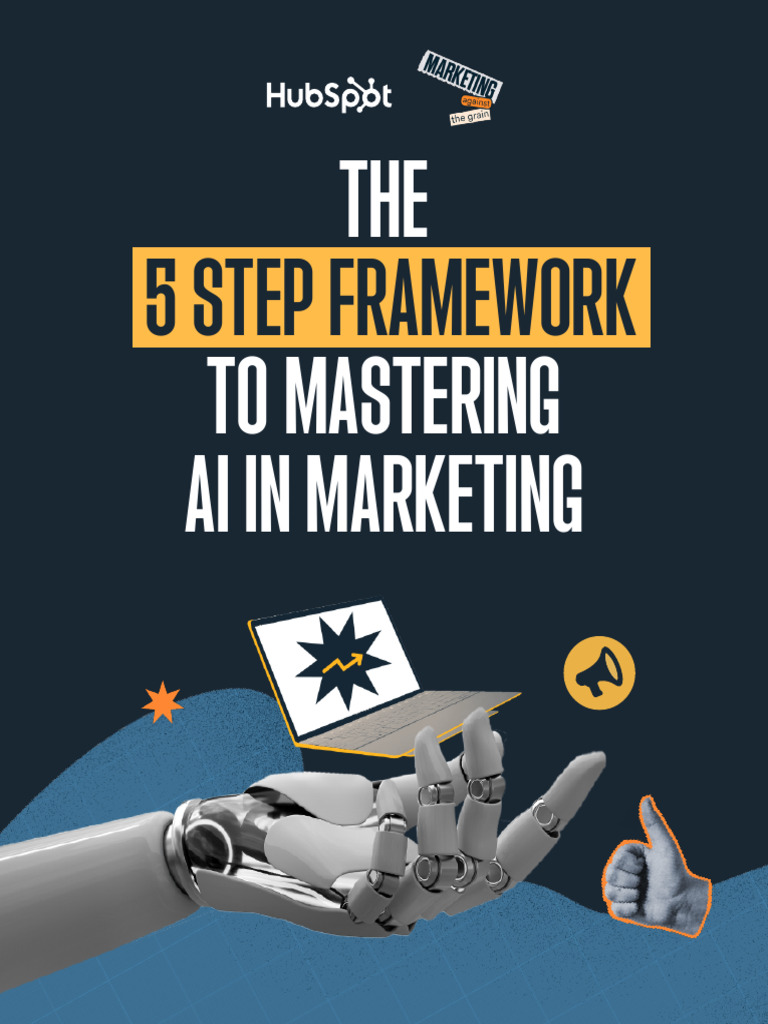 INBOUND X MATG - 5 Step Framework For AI | PDF | Artificial ...