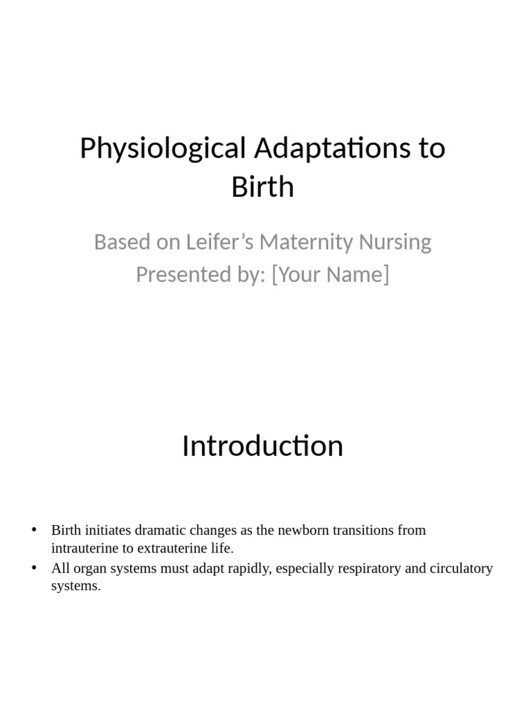Physiological Adaptations To Birth | PDF | Physiology | Medical Specialties