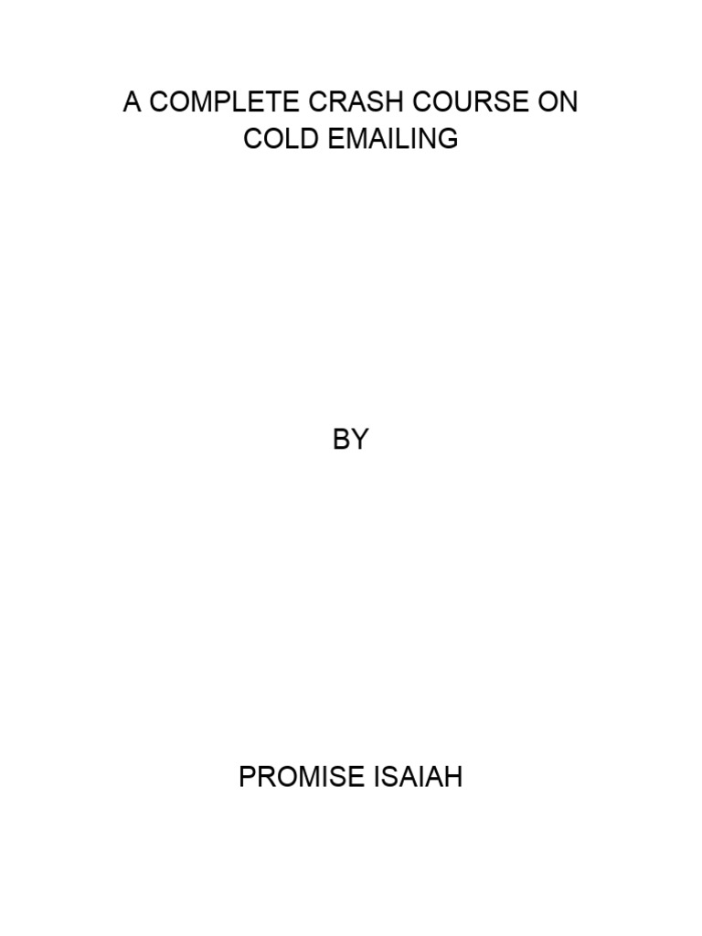 A Complete Crash Course on Cold Emailing | PDF | Sales | Gmail