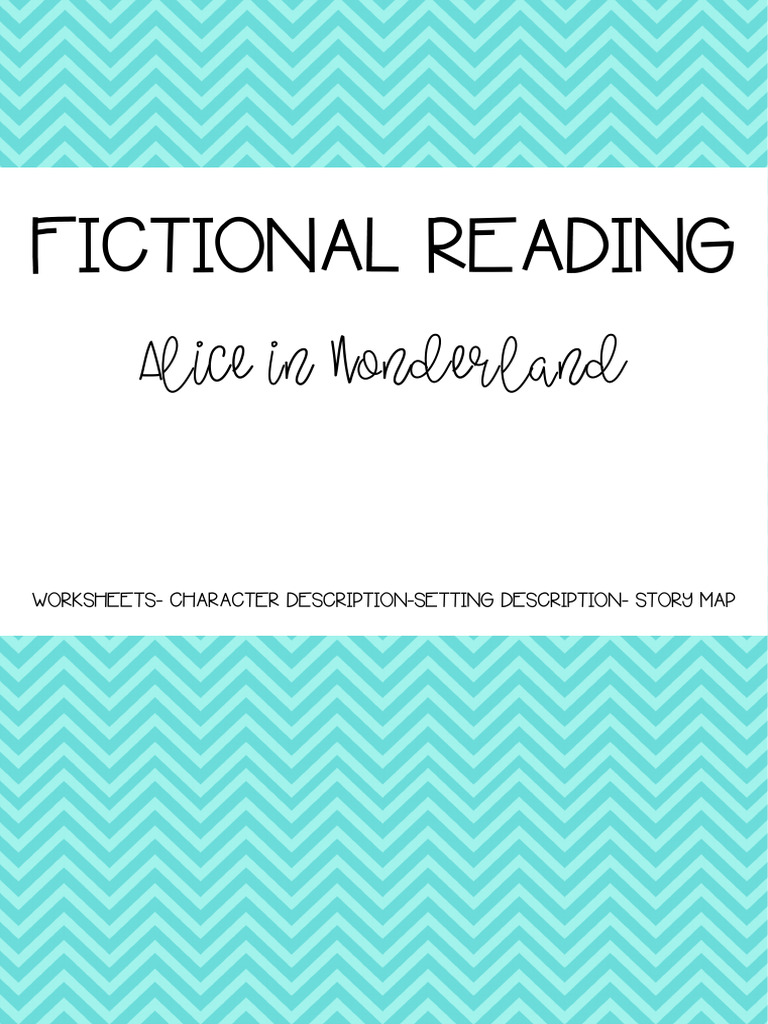 Fictional Reading: Alice in Wonderland | PDF