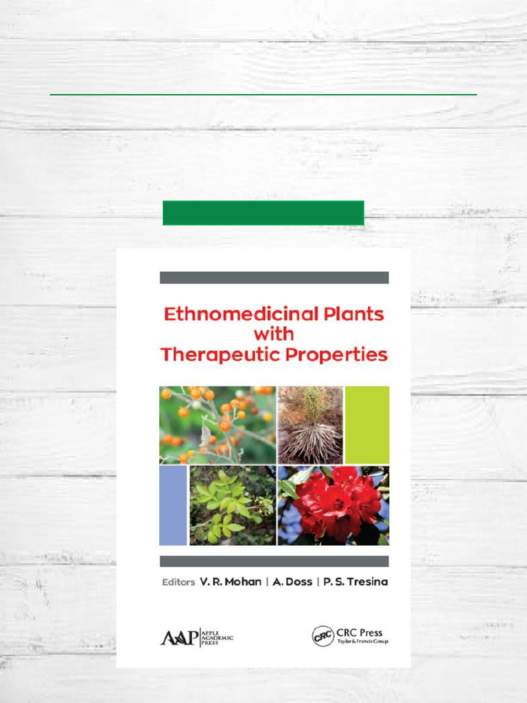 Must Read Ethnomedicinal Plants With Therapeutic Properties - 1st Edition PDF DOCX Download ...