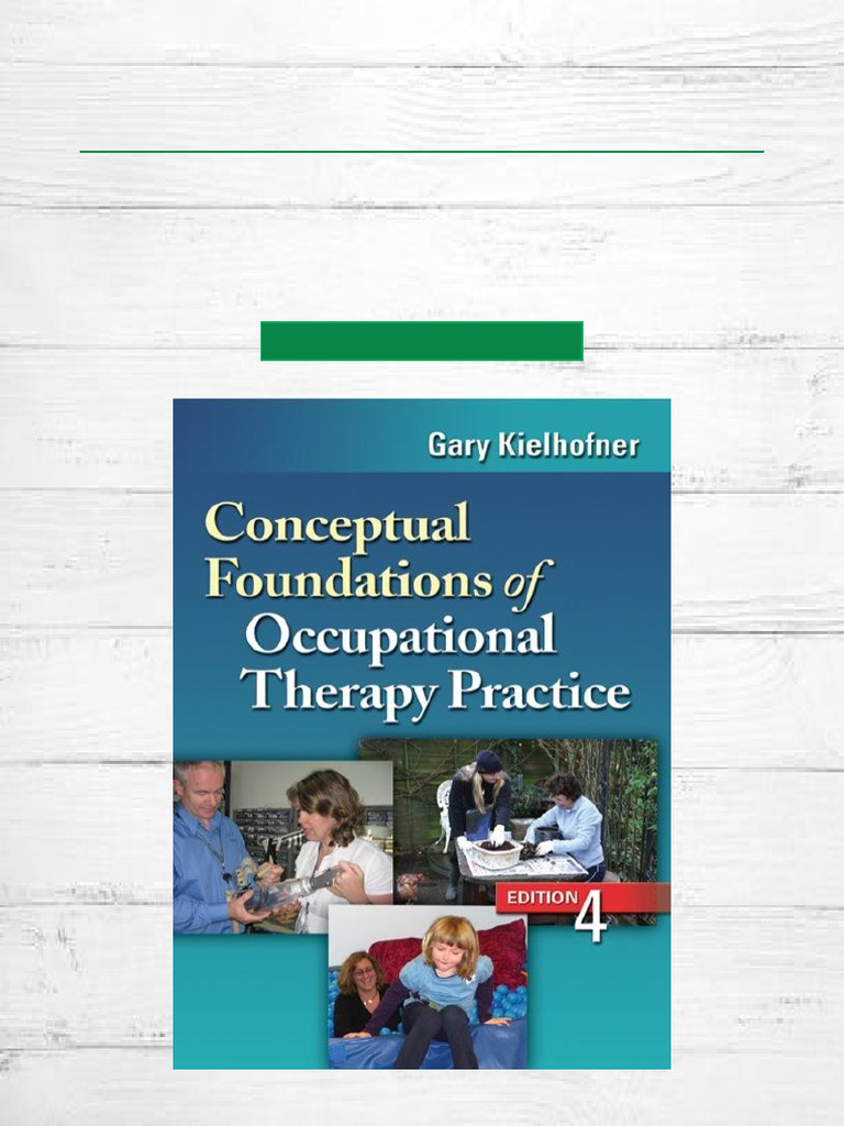 Conceptual Foundations of OT Practice | PDF | Psychotherapy ...