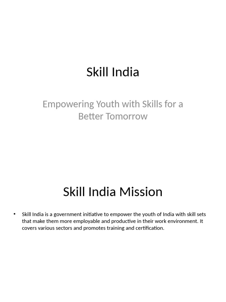 Skill India: Empowering Youth Through Training | PDF | Economies