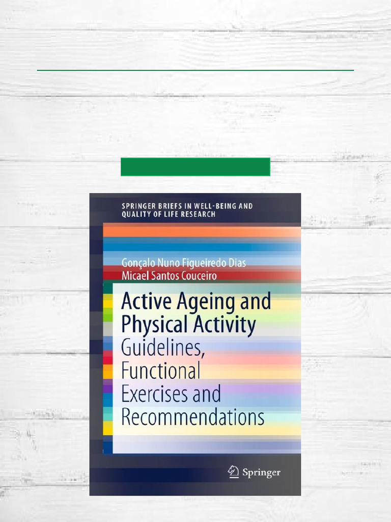 Popular Now Active Ageing and Physical Activity Guidelines, Functional ...