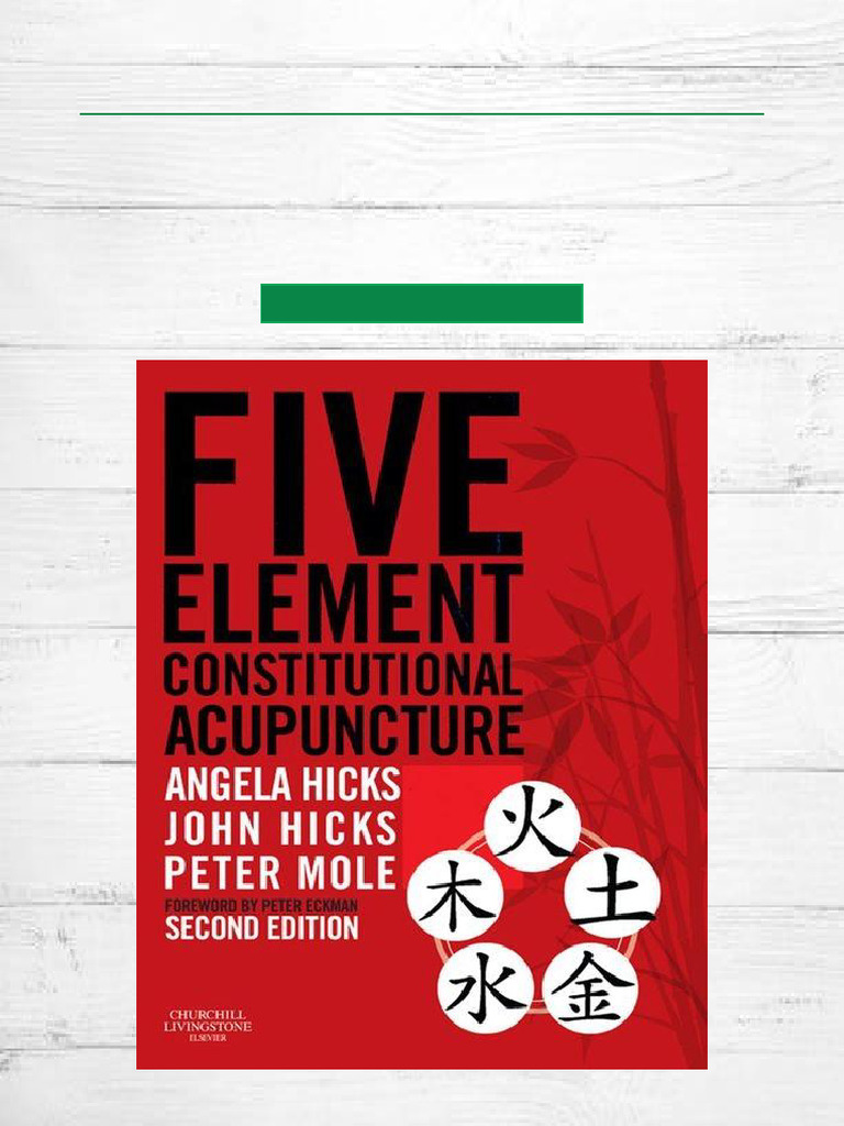 Must Read Five Element Constitutional Acupuncture, 2nd Edition Digital ...