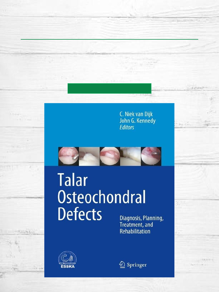 Most Loved Talar Osteochondral Defects Diagnosis, Planning, Treatment ...