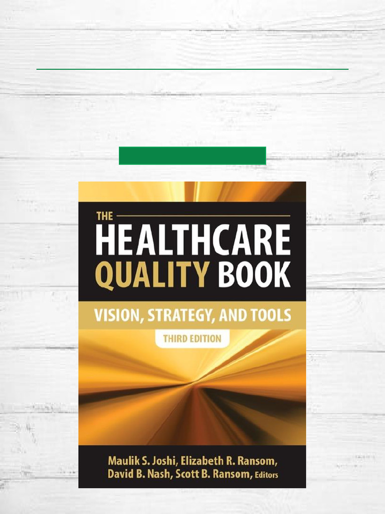 Reader's Pick The Healthcare Quality Book Vision, Strategy, and Tools ...
