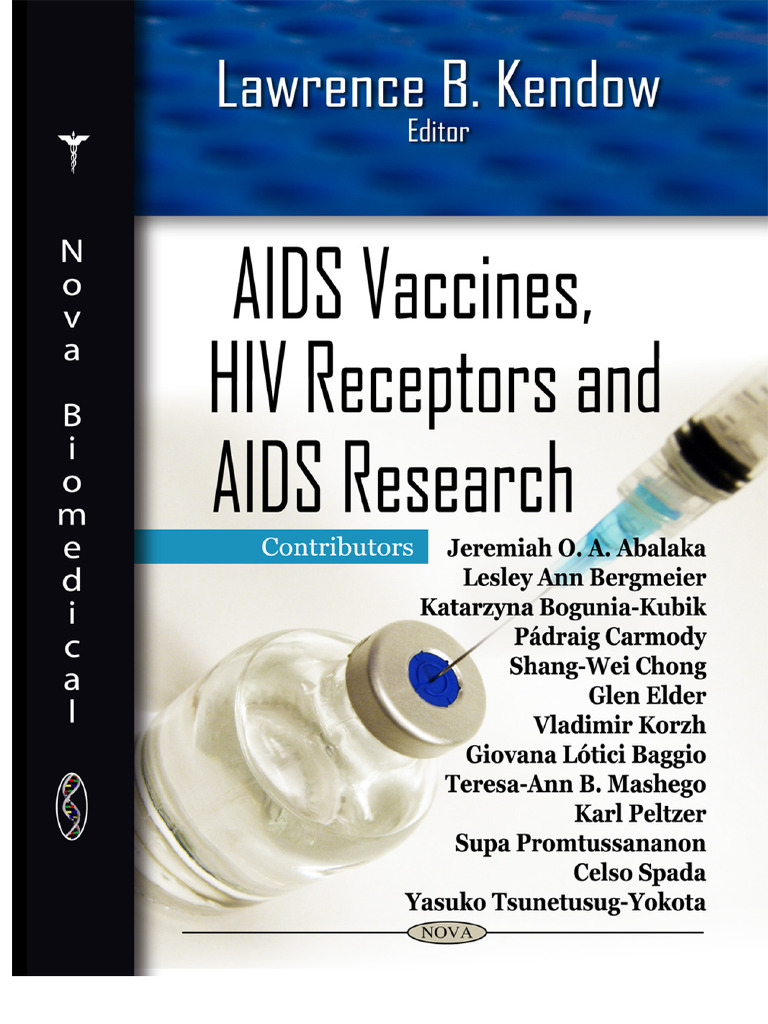 AIDS Vaccines HIV Receptors and AIDS Research - Lawrence B Kendow | PDF ...