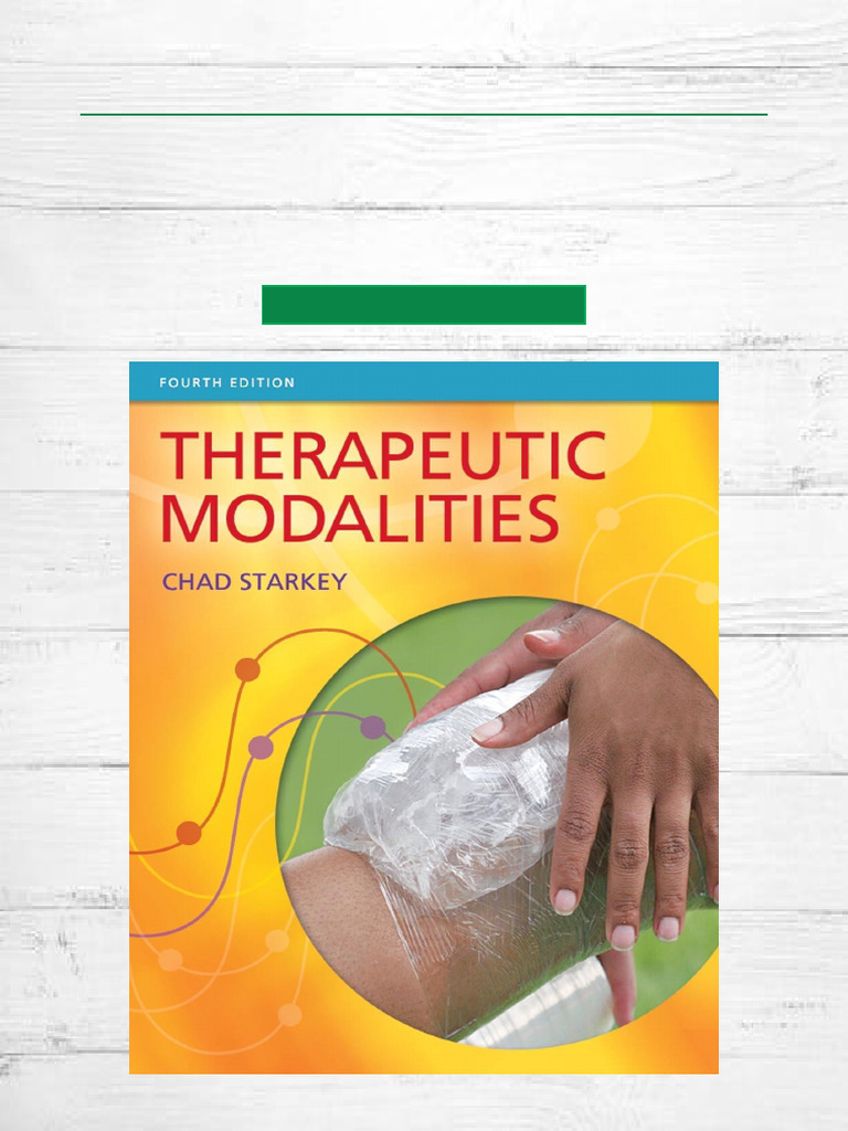 Hot Pick Therapeutic Modalities 4th Edition Secure Download | PDF ...
