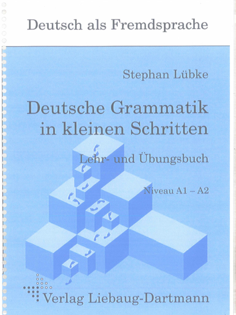 A1 - A2 - Deutsche Grammatik in Kleinen Schritte | PDF