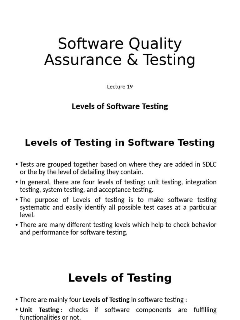 Levels of Software Testing Explained | PDF | Software Testing | Quality ...