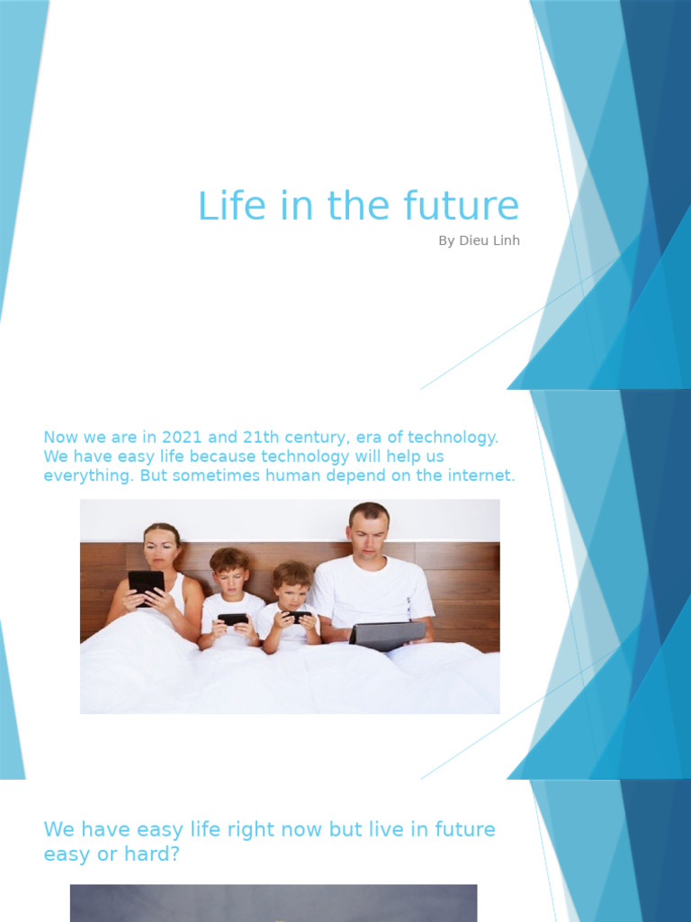 Life in The Future | PDF