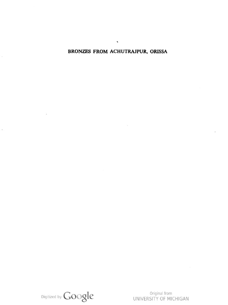 Bronzes From Achutrajpur, Orissa - Debala Mitra - 1978 - Agam Kala Prakashan | PDF