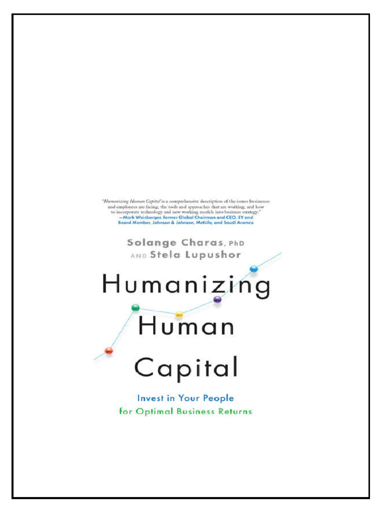 Humanizing Human Capital Invest in Your People For Optimal Business ...