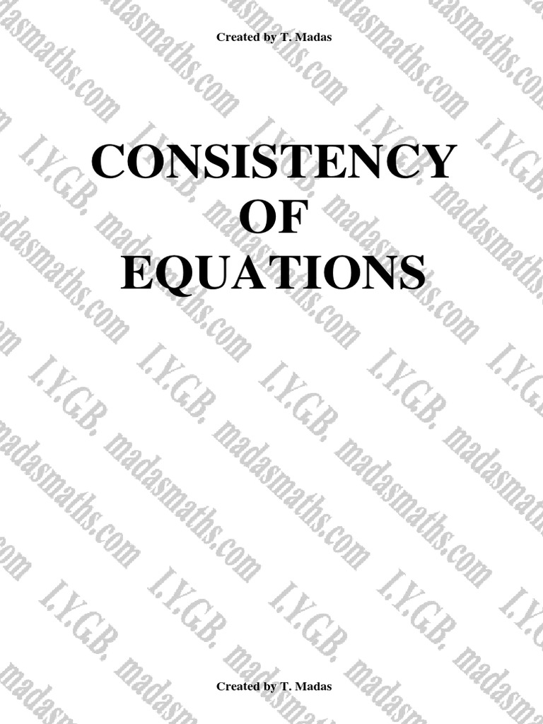 Consistency of Equations | PDF | Mathematical Analysis | Mathematical ...