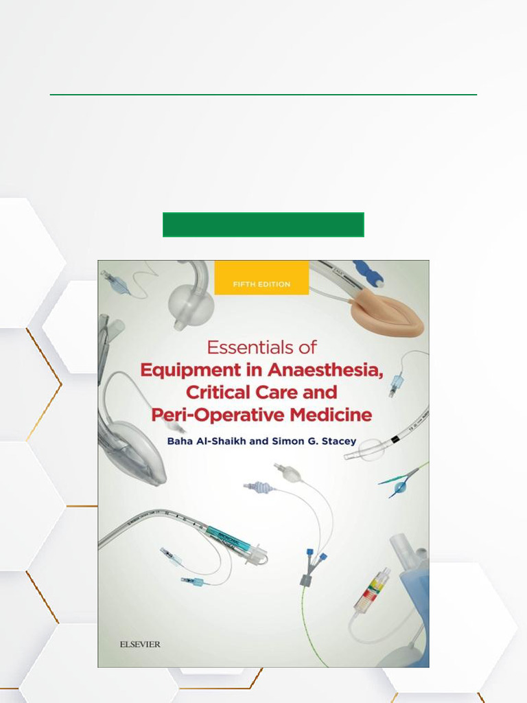 Most Loved Essentials of Equipment in Anaesthesia, Critical Care, and ...