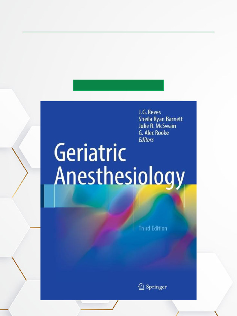 Award Winning Geriatric Anesthesiology 3rd Edition DOCX PDF Download ...