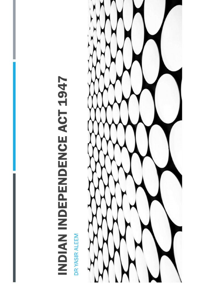 Indian Independence Act 1947 | PDF