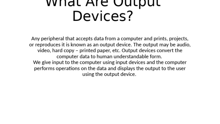 Output devices | PDF
