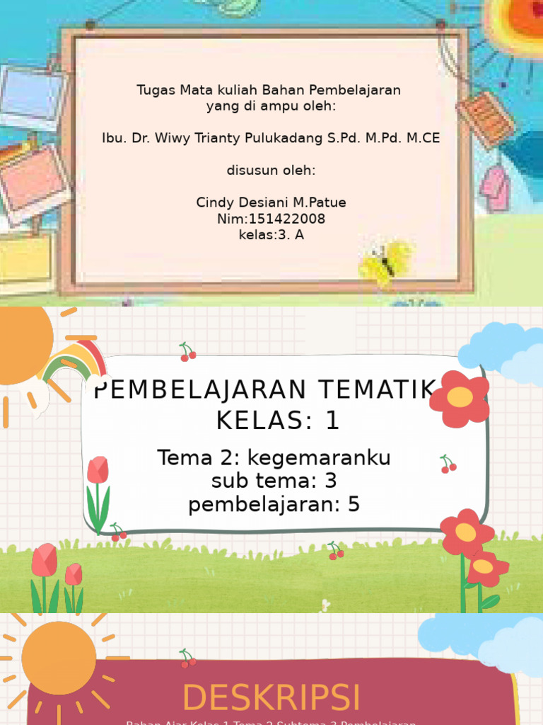 Bahan Ajar Kelas 1 Tema 2, Subtema 3, Cindy Desiani M. Patue 3. A | PDF