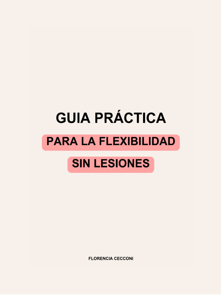 Guia Práctica para La Flexibilidad Sin Lesiones | PDF | Flexibilidad ...