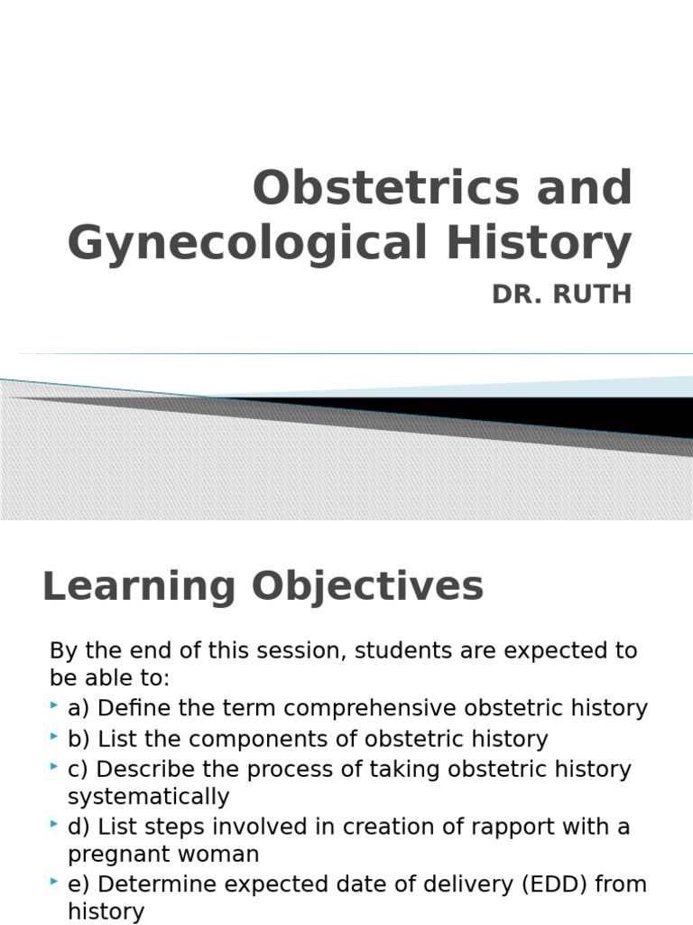 Session 5-Obstetrics and Gynecological History Taking | PDF | Pregnancy ...
