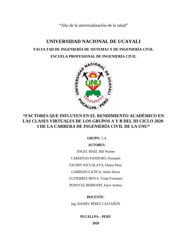 Factores Que Influyen en El Rendimiento Académico en Las Clases Virtuales de Los Grupos a y b ...