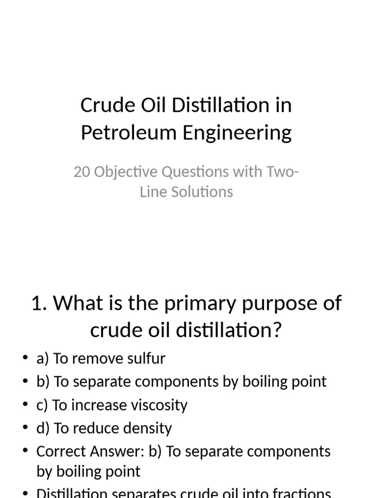 Crude Oil Distillation | PDF | Distillation | Fuel Oil