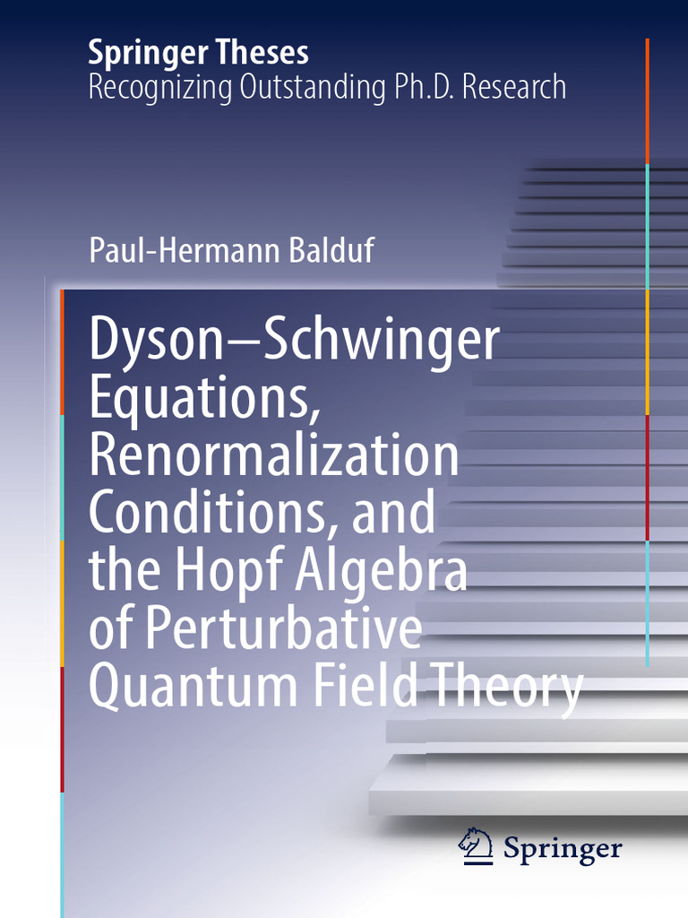 Dyson Schwinger Equations | PDF | Quantum Field Theory | Field (Physics)