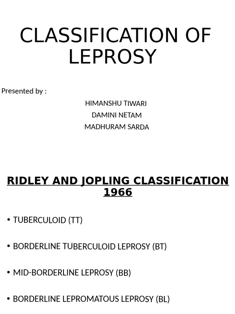 Leprosy Classification and Reactions | PDF | Leprosy | Necrosis