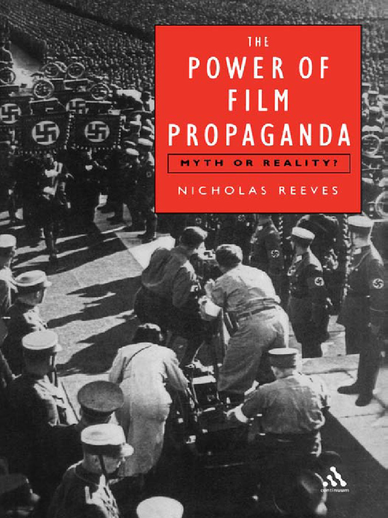 Power of Film Propaganda - Nicholas Reeves | PDF | Propaganda